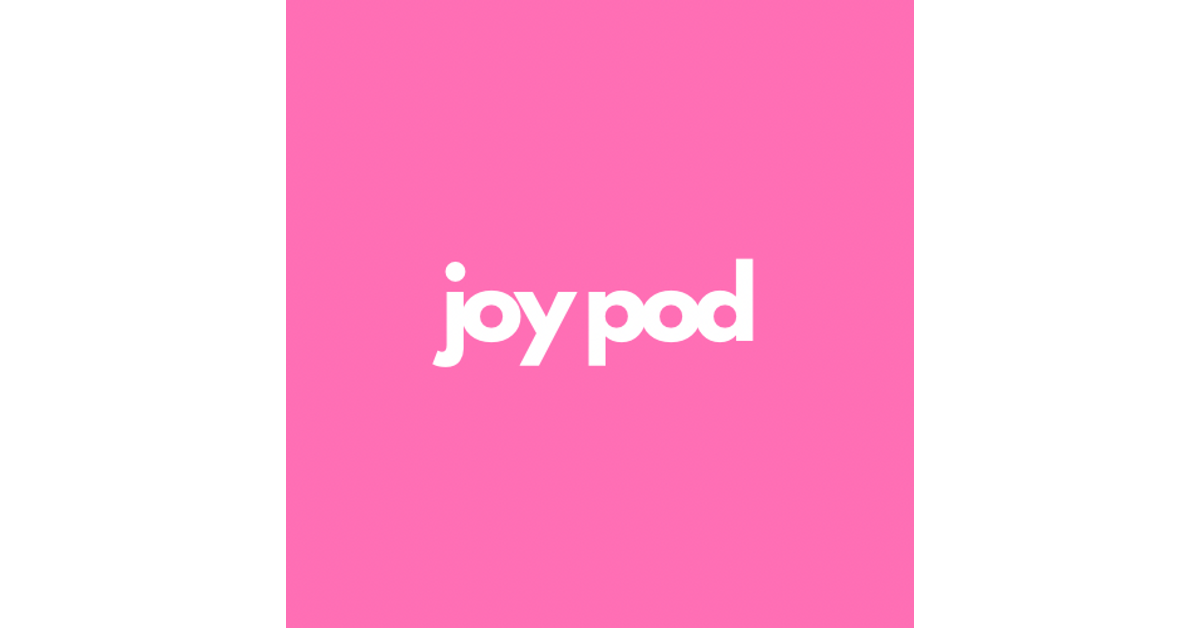 JOY POD